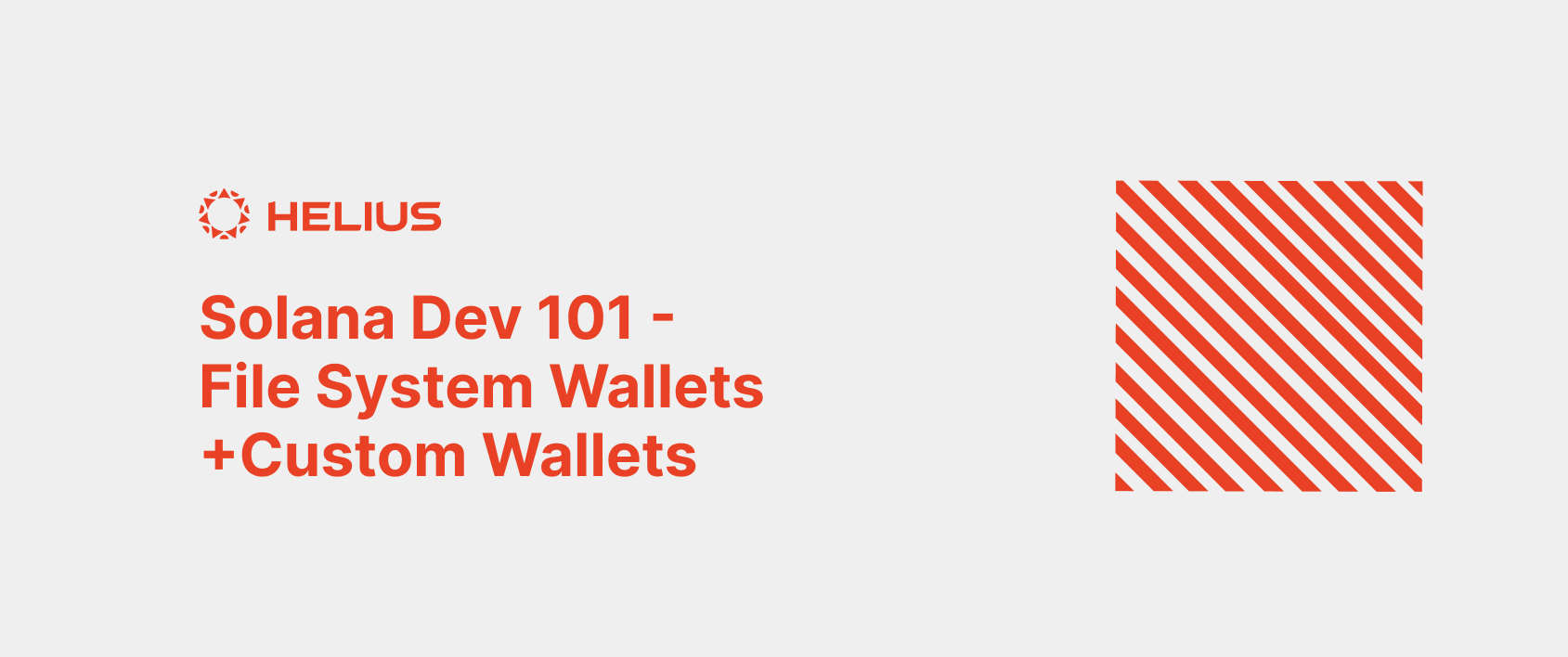 Solana Dev 101 - File system wallets + How to create a custom wallet